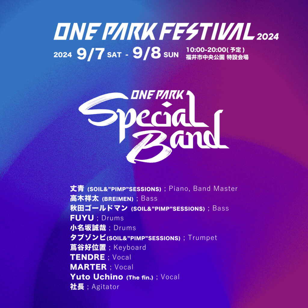 ONE PARK Special Band - ONE PARK FESTIVAL 2024